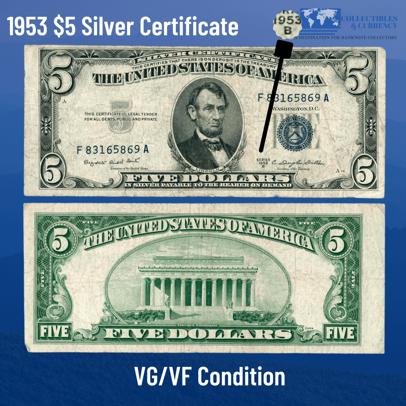 1953 $5 Silver Certificate Blue Seal - VG/VF Condition
