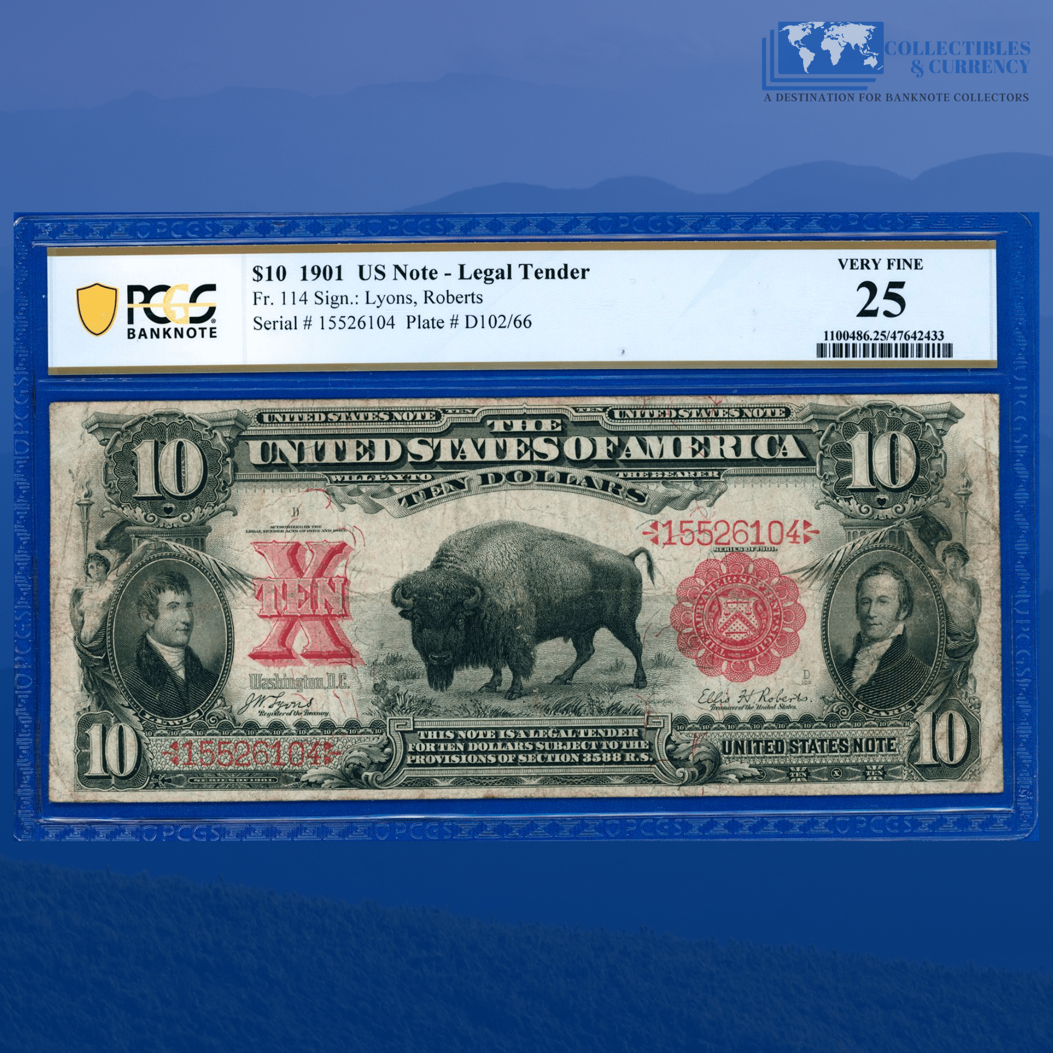 Fr.114 1901 $10 Ten Dollars "BISON" Legal Tender Note, PCGS 25