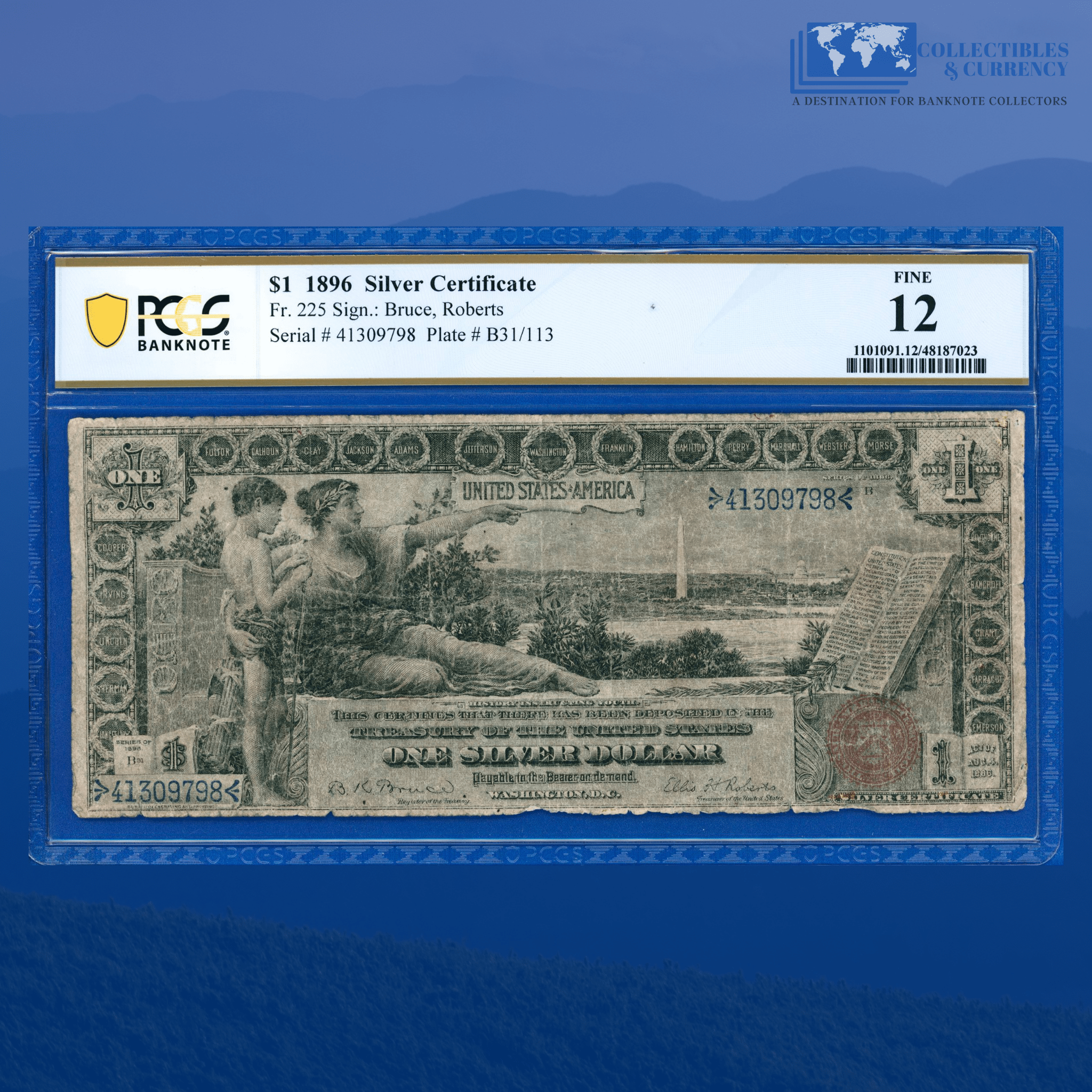 Fr.225 1896 $1 One Dollar Silver Certificate "EDUCATIONAL NOTE", PCGS