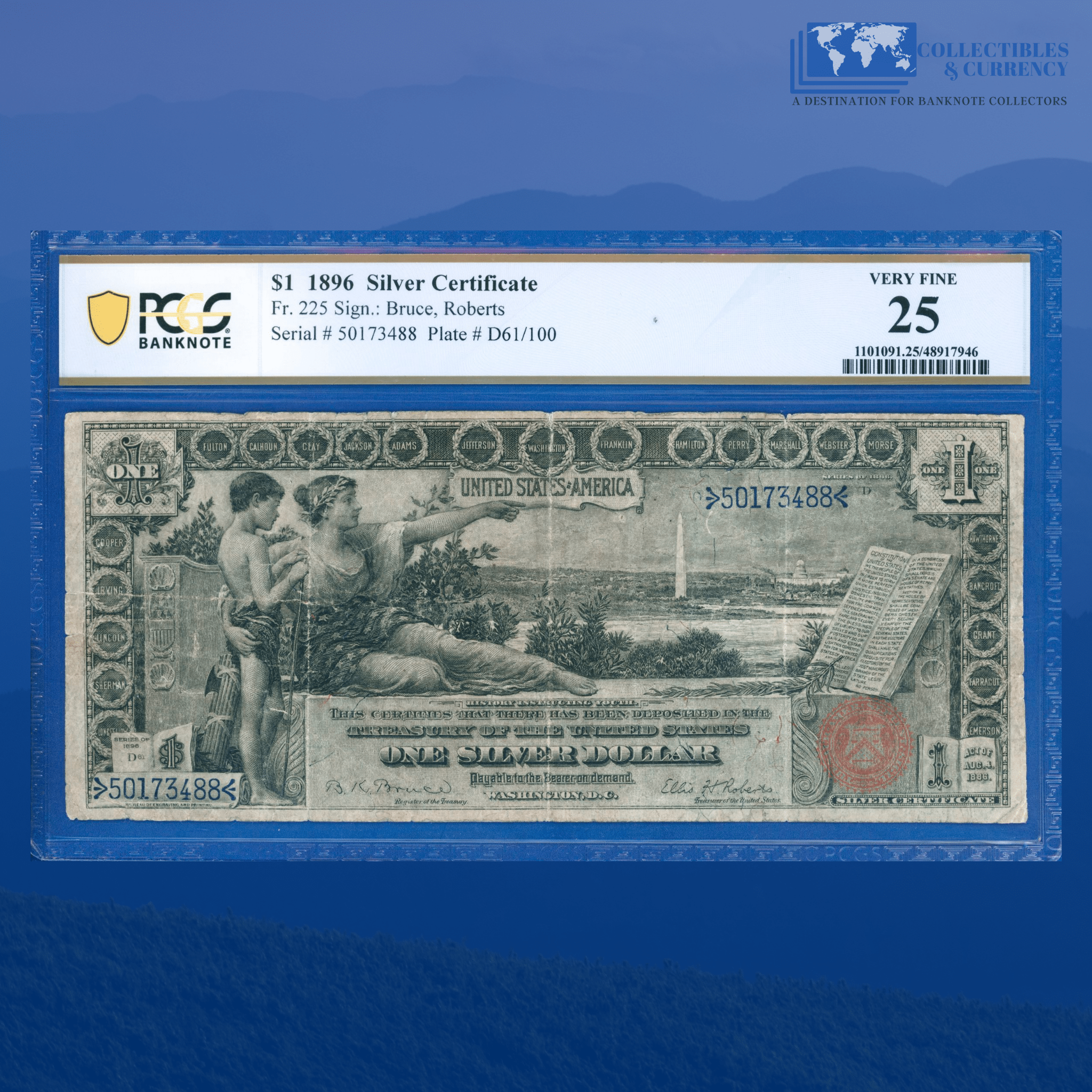 Fr.225 1896 $1 One Dollar Silver Certificate "EDUCATIONAL NOTE", PCGS