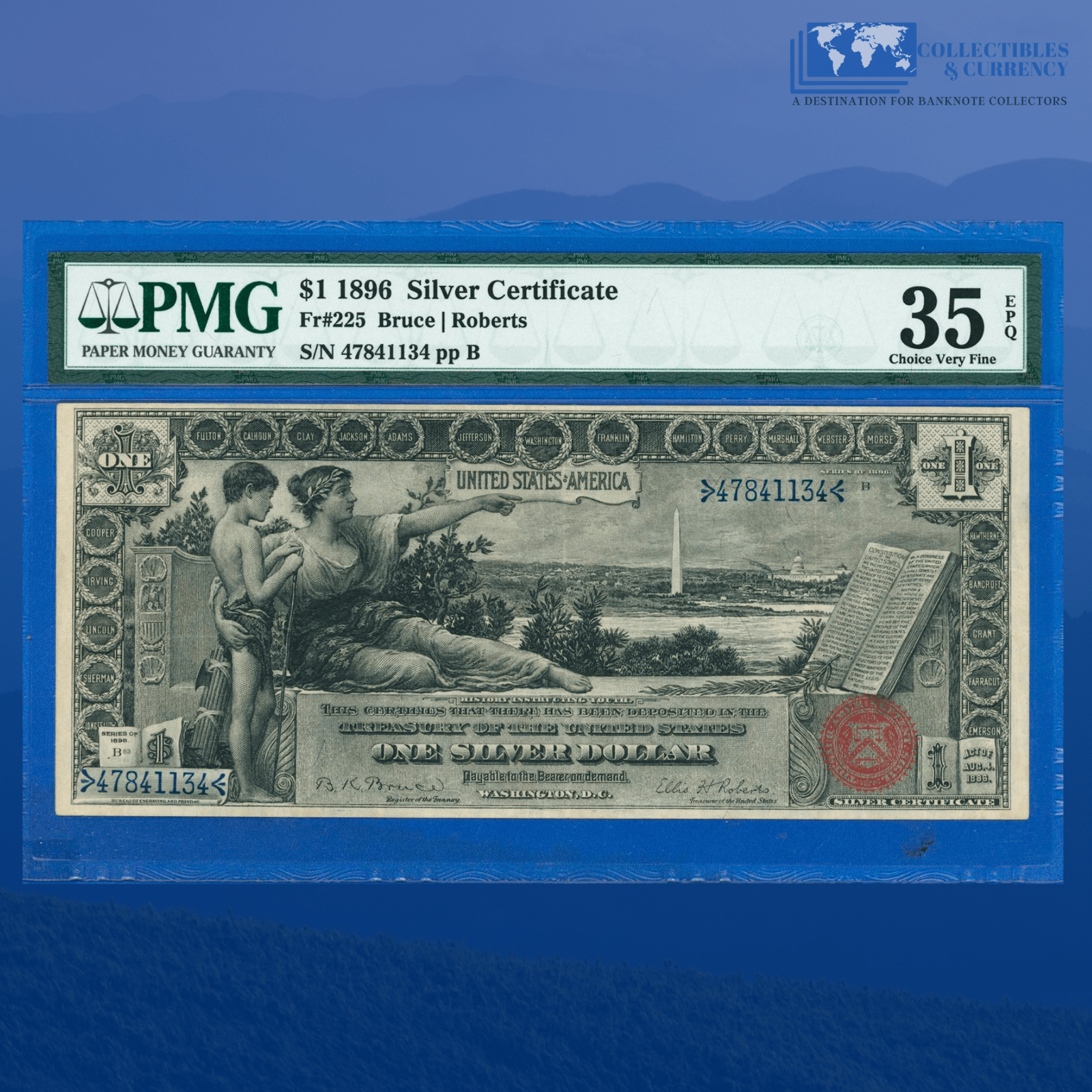 Fr.225 1896 $1 One Dollar Silver Certificate "EDUCATIONAL NOTE", PMG 3